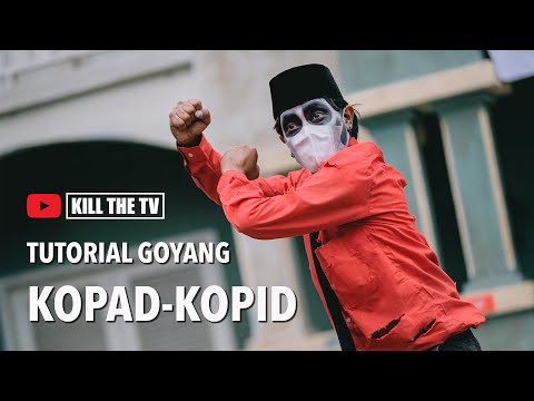 TUTORIAL GOYANG KOPAD-KOPID