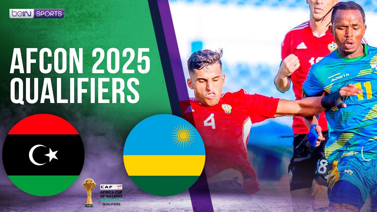 Libya (LBY) vs Rwanda (RWA) | AFCON 2025 Qualifiers HIGHLIGHTS | 09/04 ...
