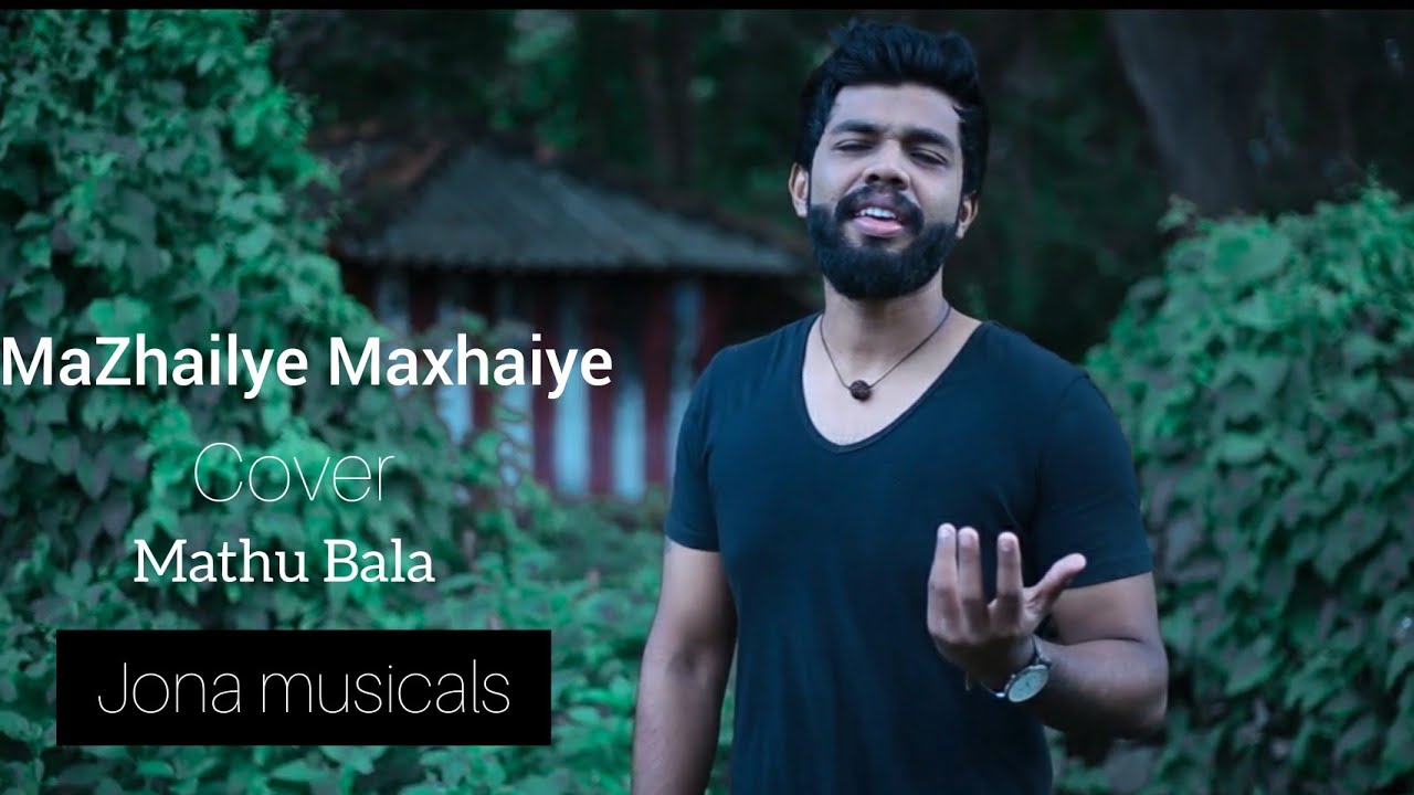Mazhaiye Mazhaiye | Mathu Bala | Jona Musical | Tamil Song - YouTube