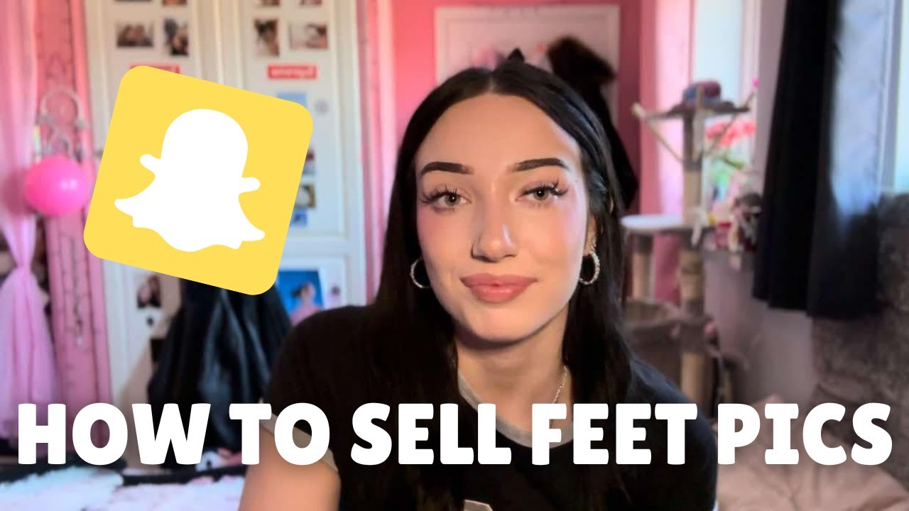 How to sell your feet pictures on snapchat | Step By Step Tutorial ...