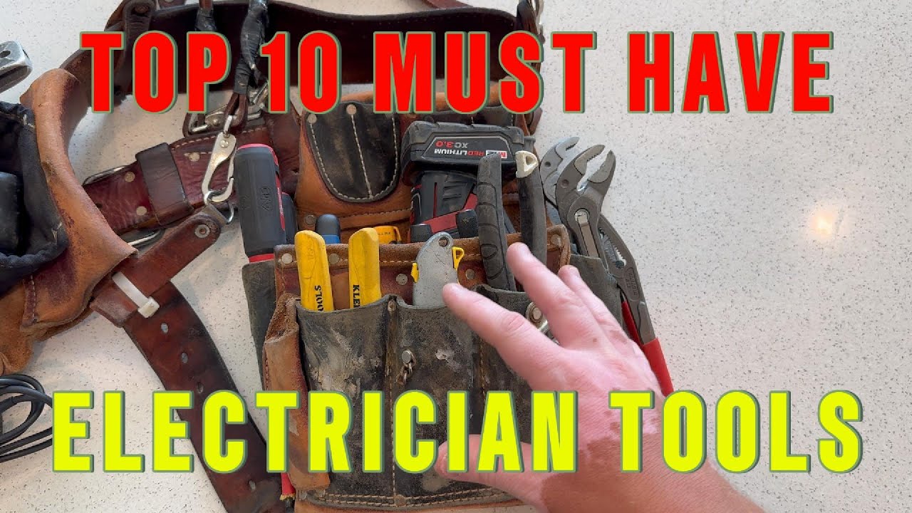 TOP 10 MUST HAVE Electrician Tools! - Fluke, Knipex, Klein Tools, And ...