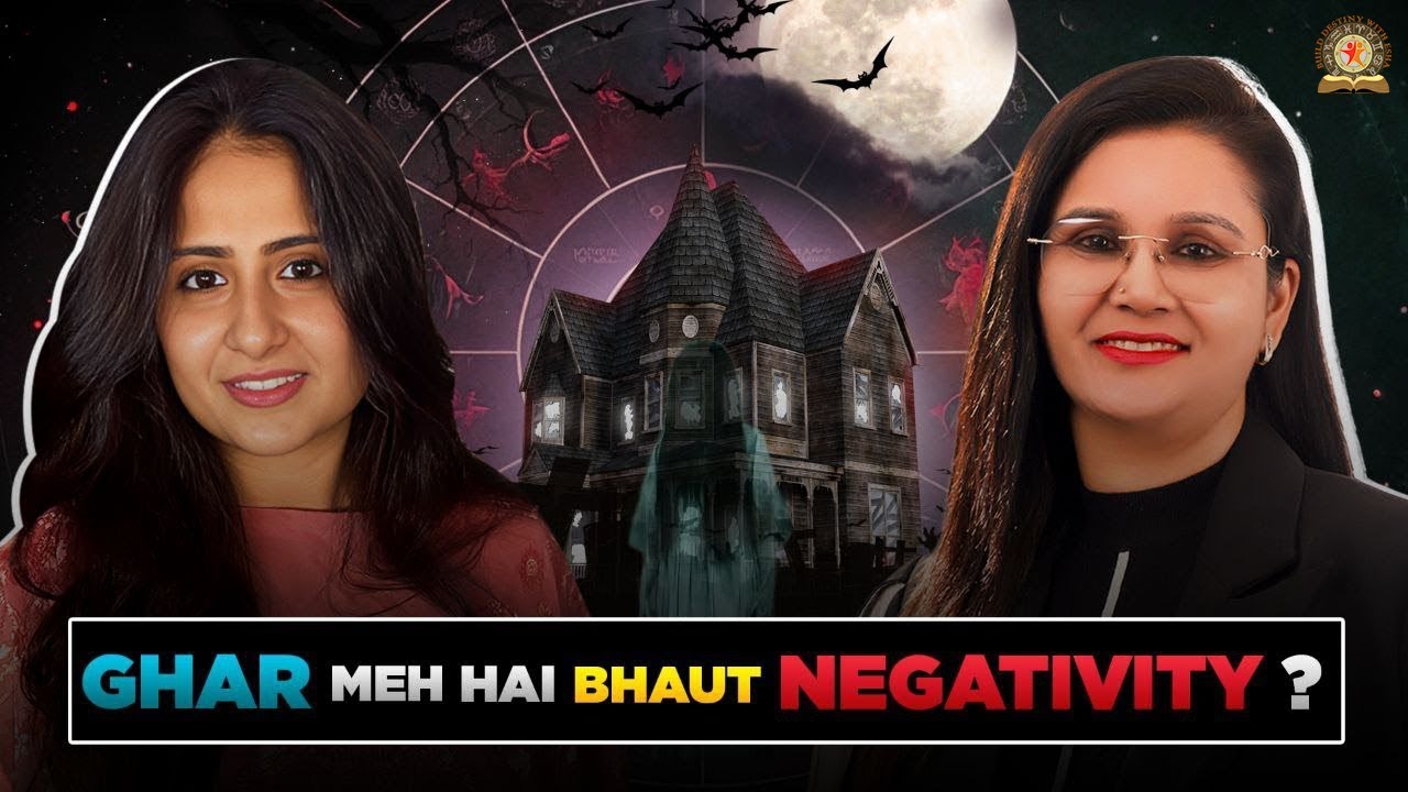 क्या आपका घर ही है Depression और Negativity का कारण? Esha Goel shares ...