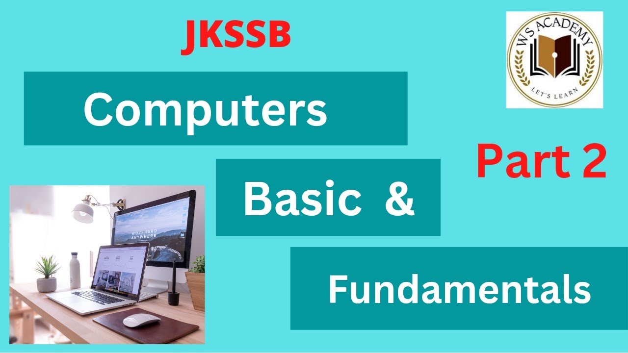 Computers - Basic & Fundamentals || Mcqs || Part 2 || JKSSB - YouTube