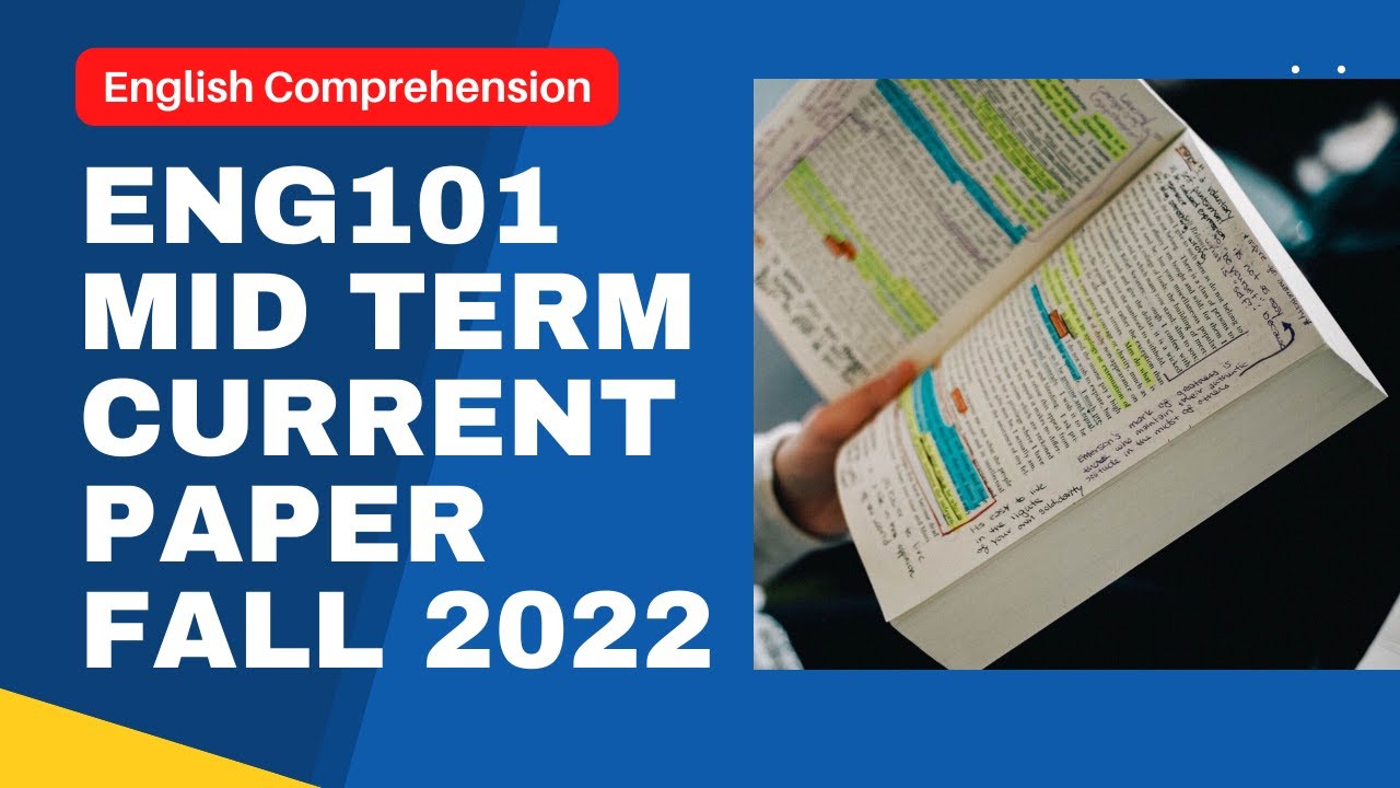 ENG101 Mid Term Current Paper Fall 2022 - YouTube