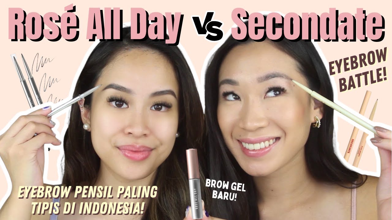 ROSÉ ALL DAY vs. SECONDATE Eyebrow Pencil! PALING TIPIS DI INDONESIA ...