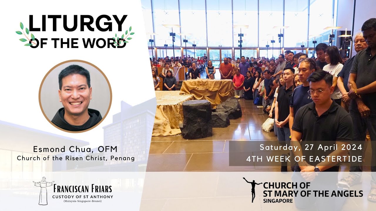 Liturgy of the Word - The Oneness of God - Friar Esmond Chua - 27 April ...
