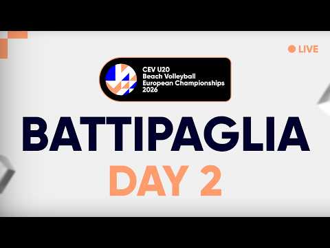 Full Match | CEV U20 Beach Volleyball European Championships 2026 in Battipaglia | Day 2