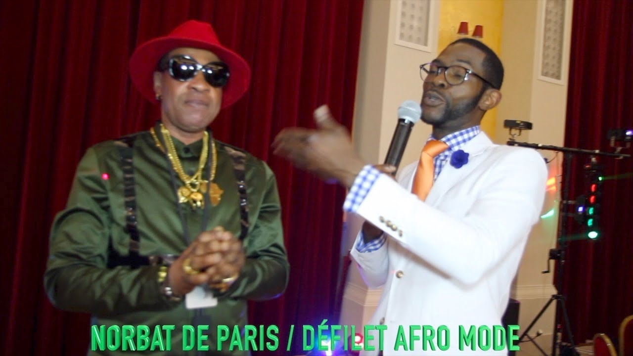 NORBAT DE PARIS HABILLET EN JMAKX PARIS AU DEFILET AFRO MODE - YouTube