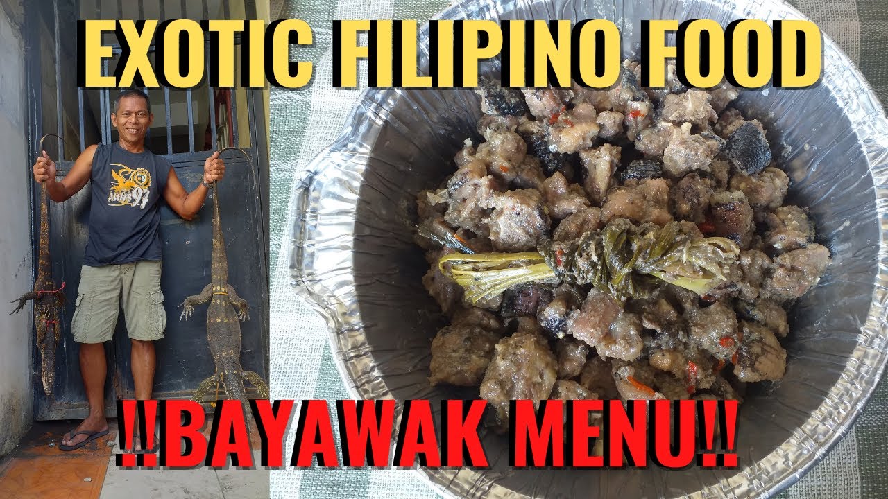 EXOTIC FOOD | BAYAWAK MENU | BAYAWAK HUNTING PART 2 / JUAN LAGALAG ...
