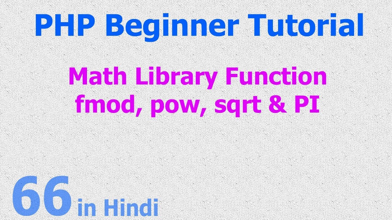 66 PHP Math Functions Modules Power Square Root PI YouTube