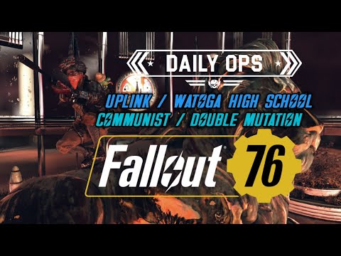 Fallout 76 - Daily Ops: Uplink - Watoga High School/Communist/Double ...