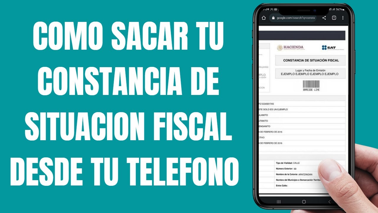 Constancia De SituaciÓn Fiscal 2023 Como Sacarla Desde Tu TelÉfono