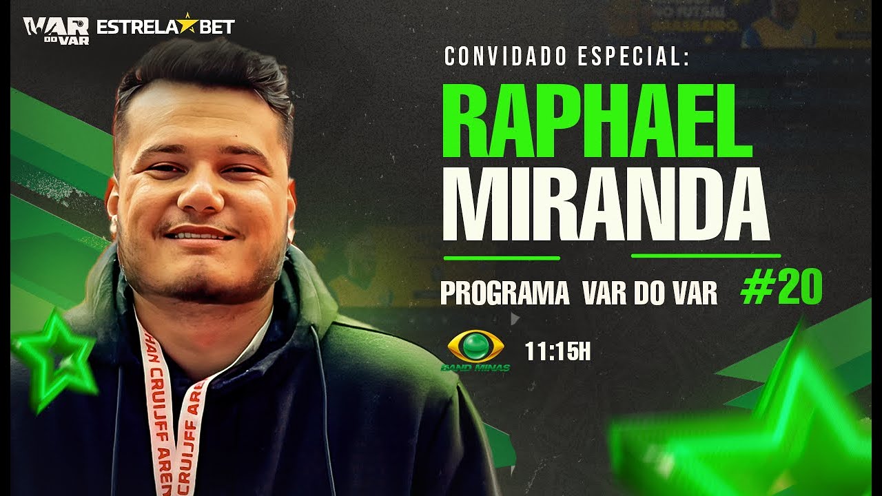 RAPHAEL MIRANDA - VAR DO VAR na BAND - #20 - YouTube