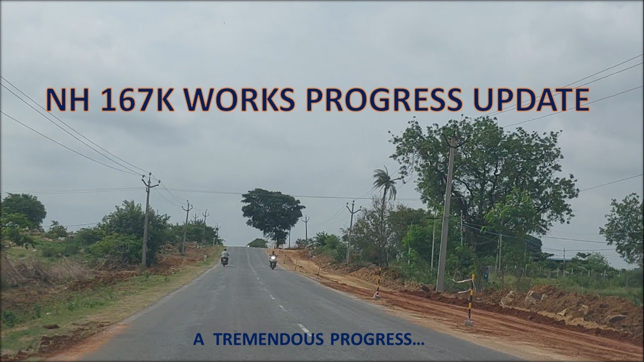 The status of National Highway No. 167K works update - YouTube