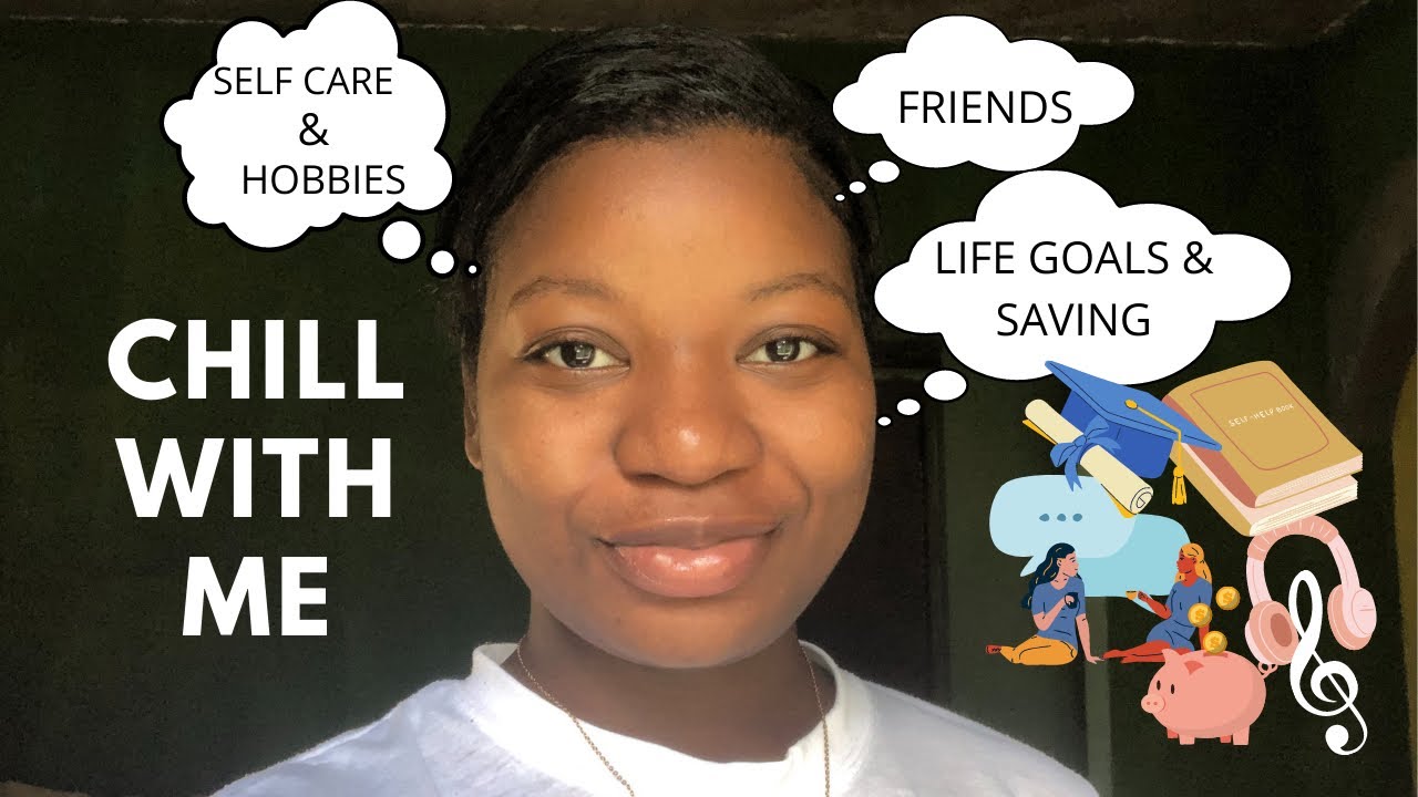 Chill w/me| Discussing friendships, school, saving etc.| Kayleigh ...
