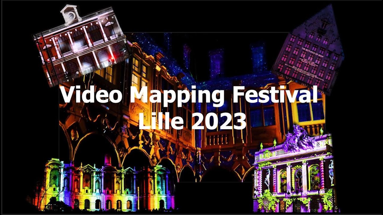 [4K] Video Mapping Festival Lille 2023 [HQ Colors & Sounds] - YouTube
