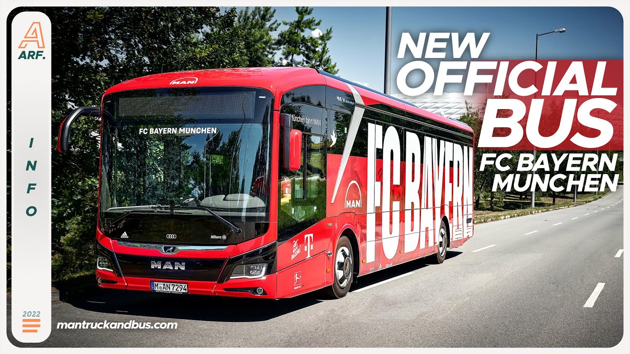 Official Bus Baru FC BAYERN MUNCHEN Pakai Bus Listrik Dari MAN - YouTube