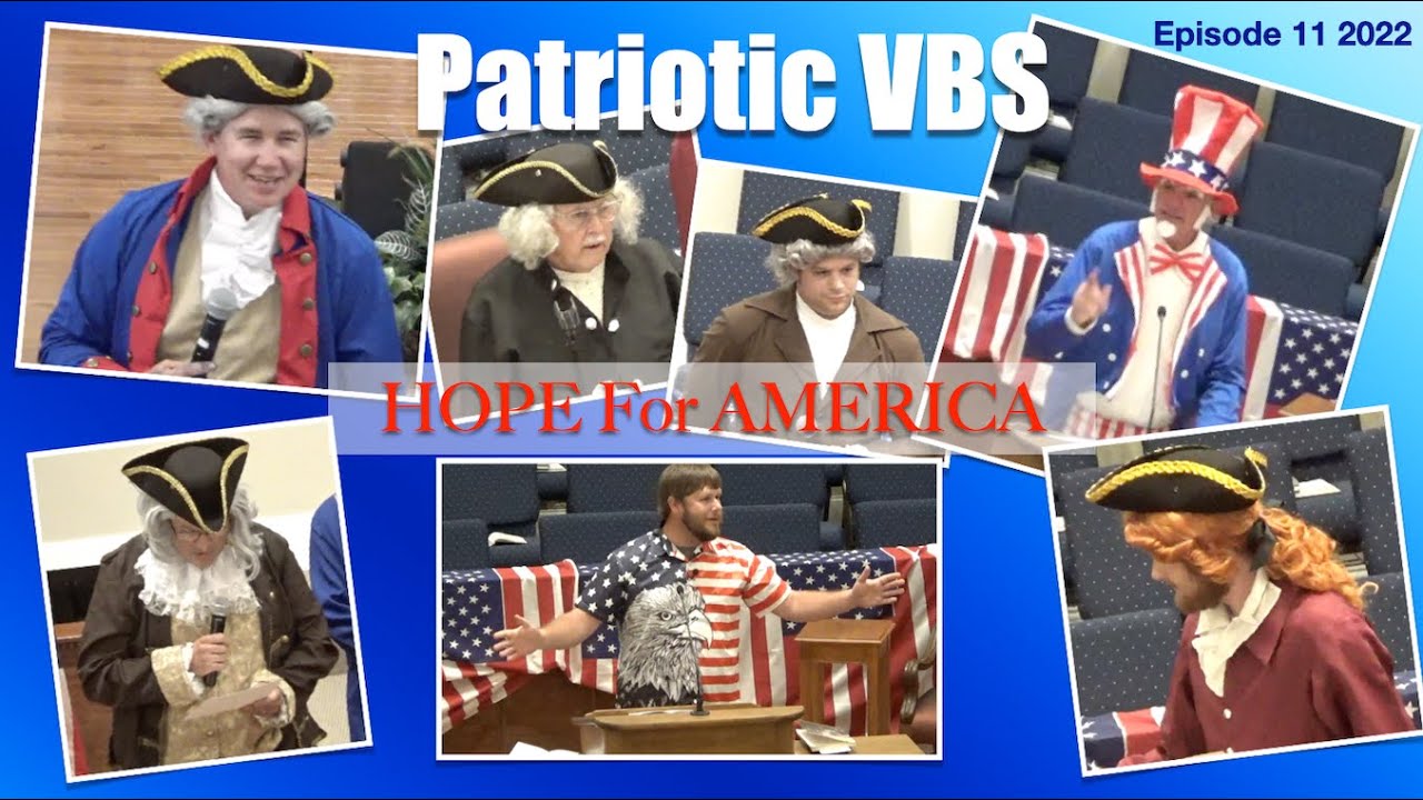 Hope of America Episode 11 Patriotic VBS 2022 - YouTube