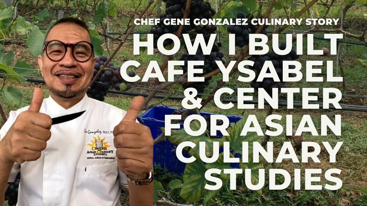 🔴 Chef Gene Gonzalez: How I Built Cafe Ysabel & Center for Asian ...