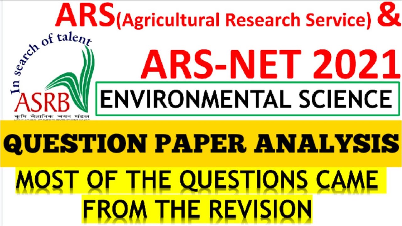 🔴ASRB-ARS NET Environmental Science 2021 Paper Discussion - YouTube