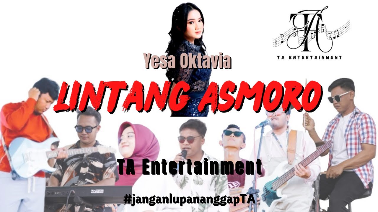 Lintang Asmoro - Yesa Oktafia by TA Entertainment - YouTube