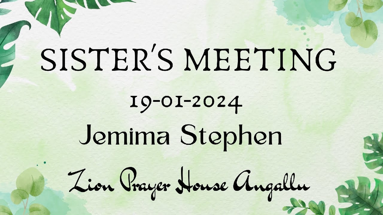Sunday Sister's Meeting || 19-01-2025 || @zionprayerhouseangallu - YouTube