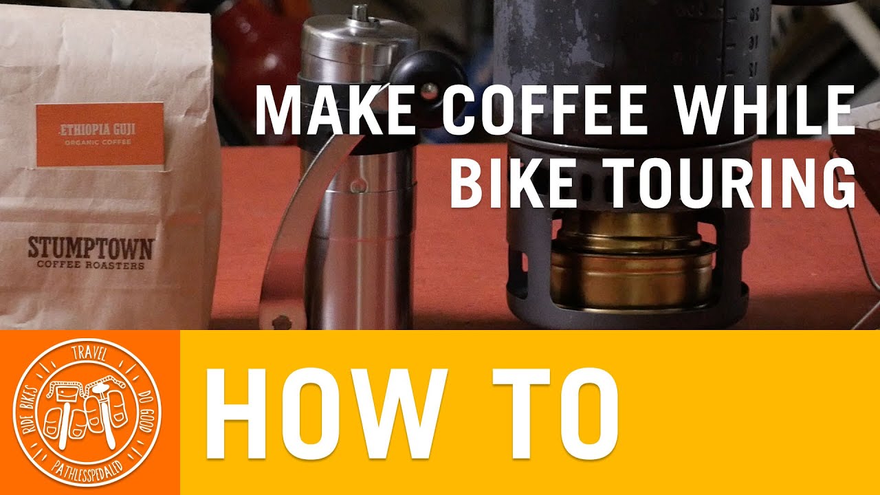 How to Make Coffee While Bike Touring - PathLessPedaled.com - YouTube