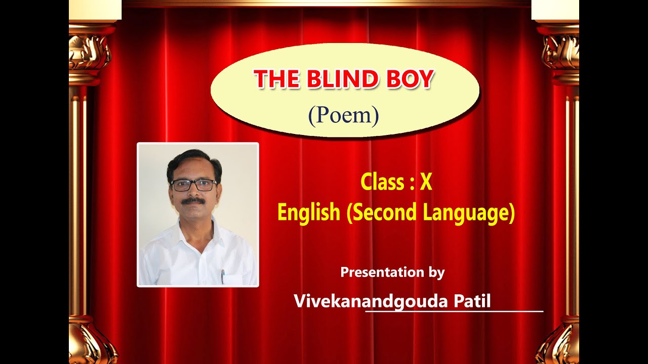 The Blind Boy (poem) 10th std. - YouTube