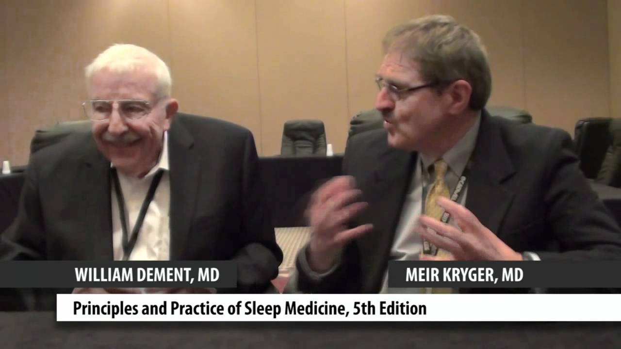 Dr. Meir Kryger and Dr. William Dement discuss their sleep medicine ...