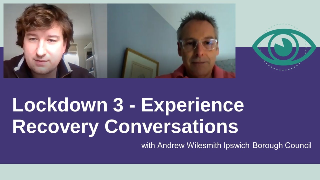 Experience Recovery Conversation with Andrew Wilesmith Ipswich Borough ...