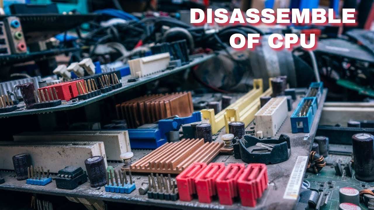 CPU disassembling || step by step disassembling of CPU || disassembling ...