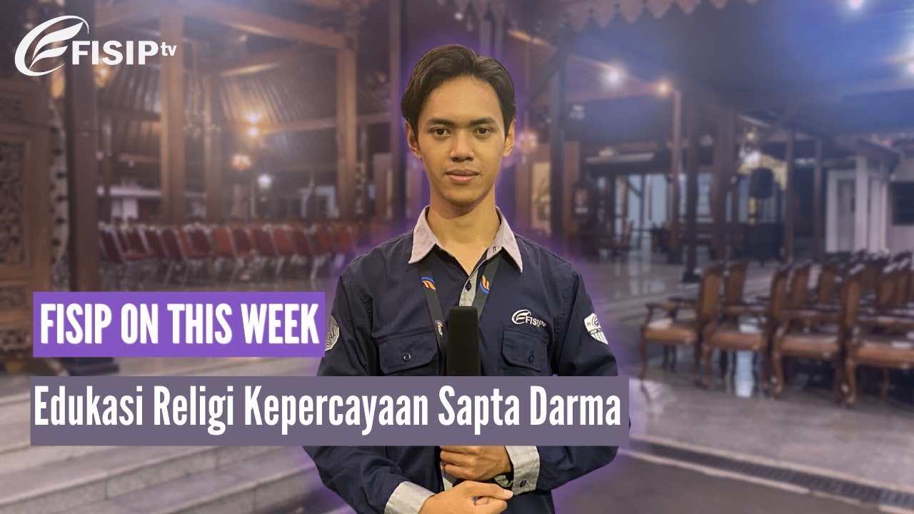 Edukasi Religi Kepercayaan Sapta Darma - FOTW Edisi 27 September 2024 ...