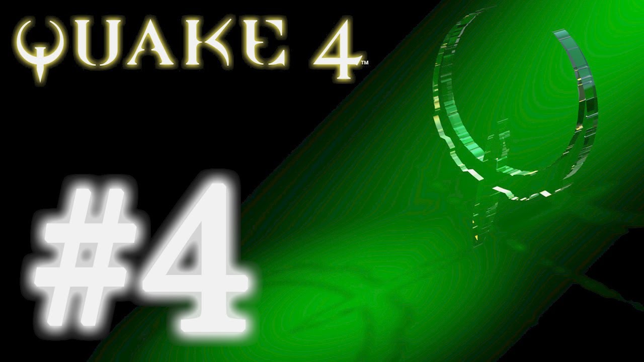 Quake 4 Walktrough Full HD (XBOX 360) #4 - YouTube
