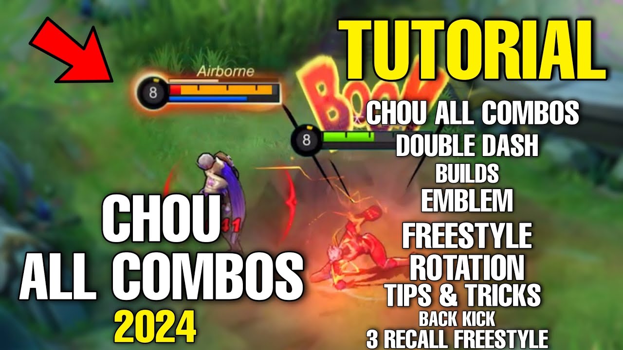 CHOU ALL COMBOS TUTORIAL 😱🔥|| FREESTYLE, 3 RECALL TUTORIAL, BUILD , EMBLEM, DOUBLE DASH 2024 ...