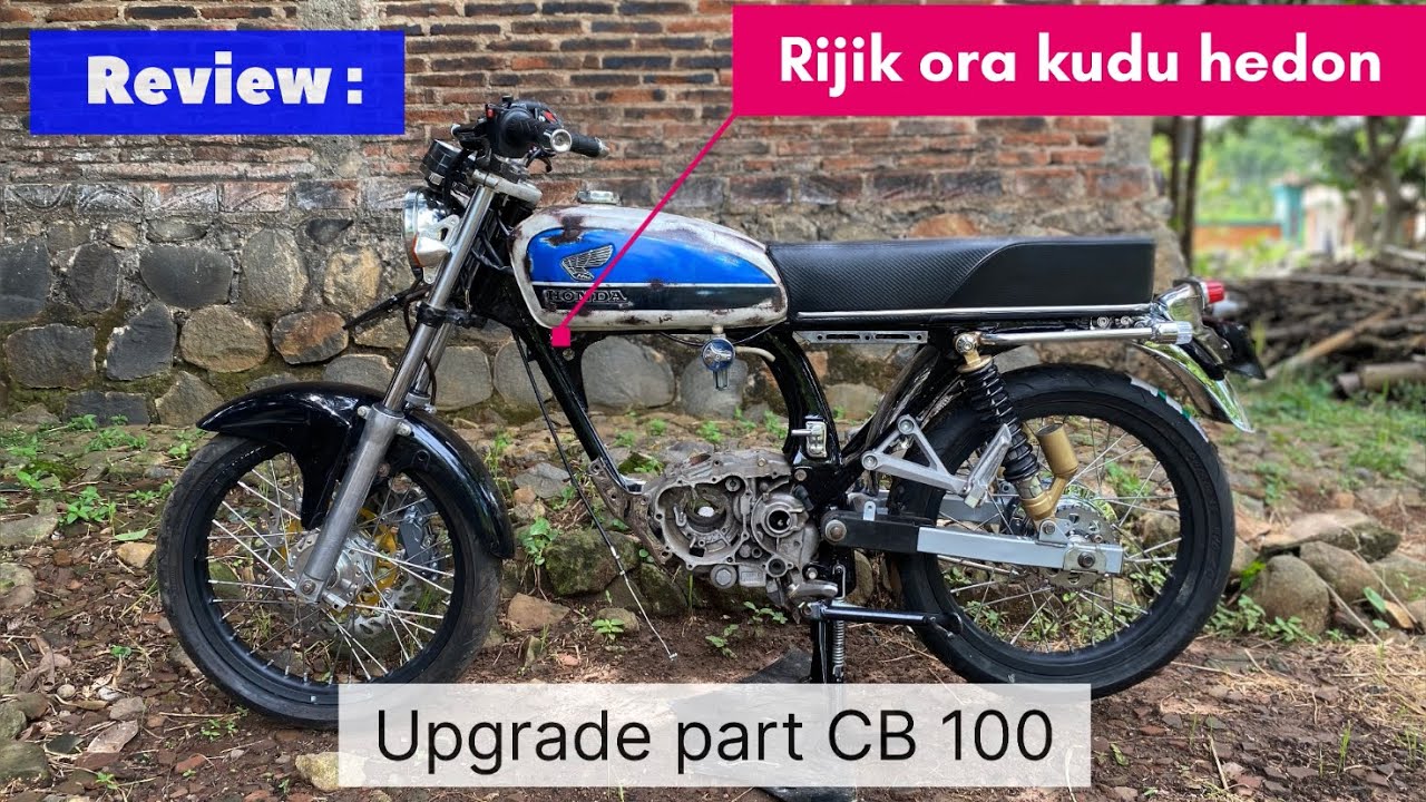 Upgrade sparepart CB dilan, Rijik tidak harus hedon - YouTube