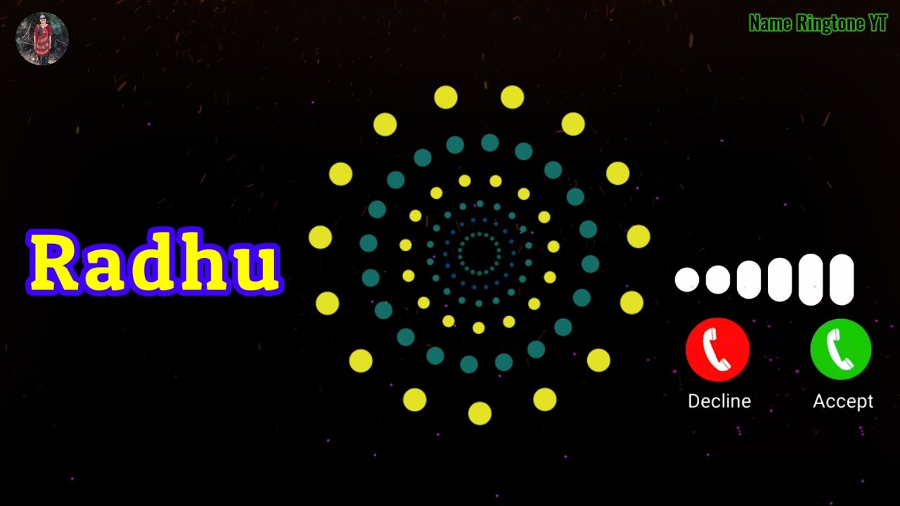 Radhu Name Ringtone New Radhu Please Pickup The Phone Radhu New Mobile ...