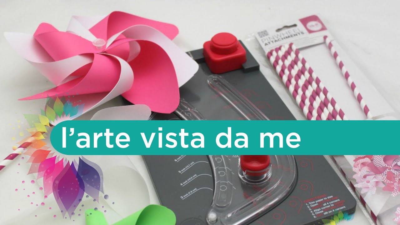 We R Memory Keepers Pinwheel Punch Board Tutorial-Girandole di carta ...