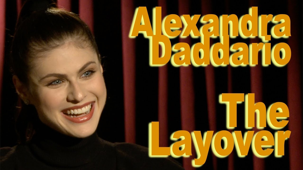 DP/30: The Layover, Alexandra Daddario - YouTube