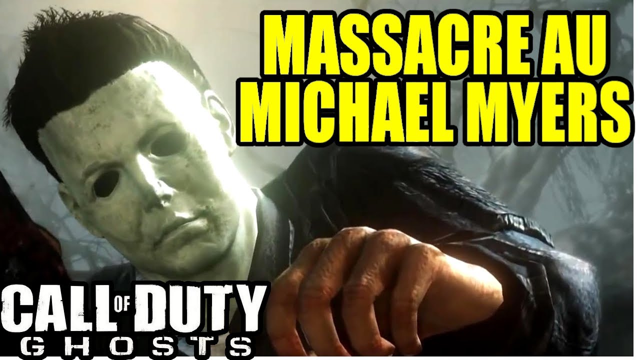 COD GHOSTS : Massacre au Michael Myers - YouTube