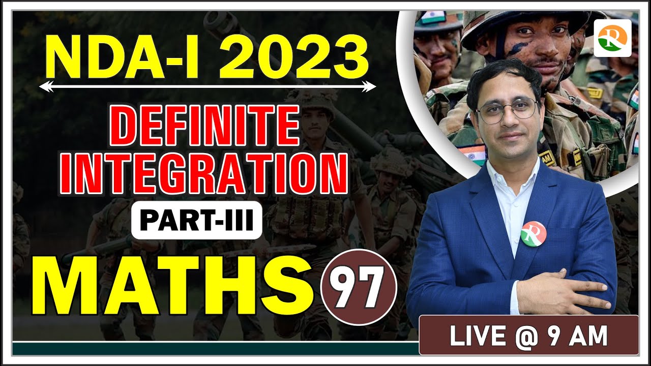 NDA Maths Classes | Definite Integration for nda | NDA Maths ...