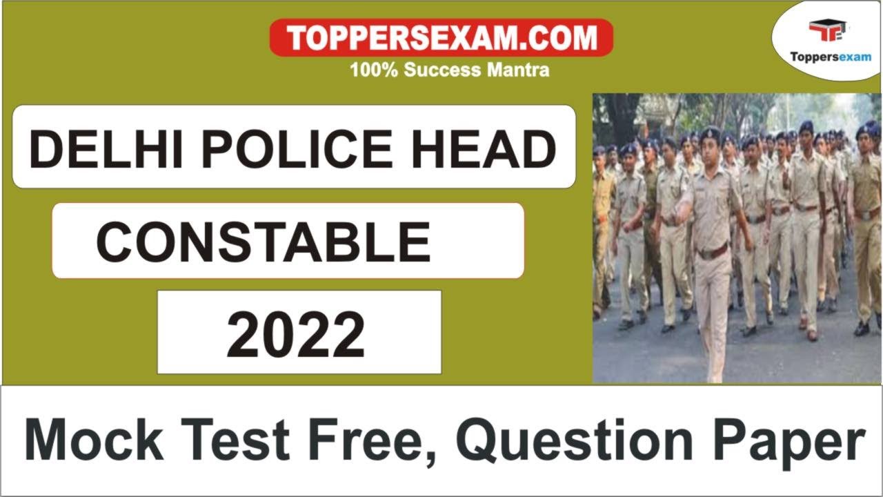 DELHI POLICE HEAD CONSTABLE Mock Test Free, Delhi Police Question Paper ...