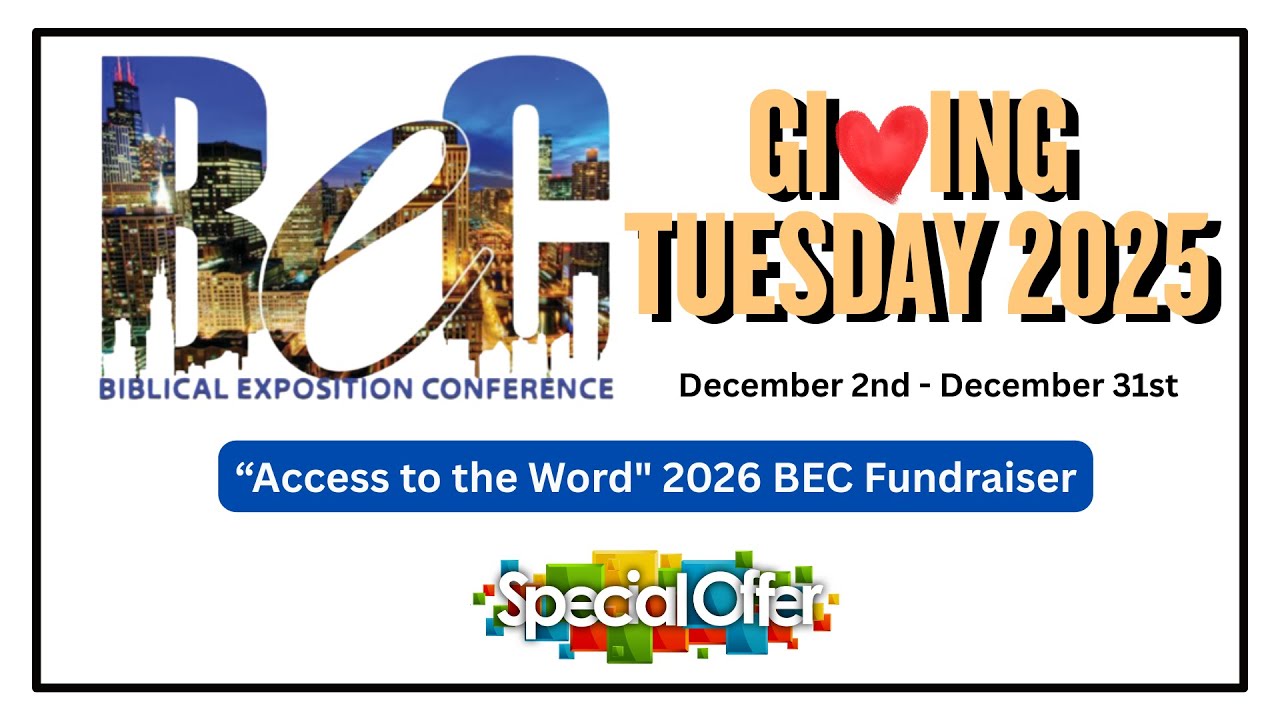 BEC's GIVING TUESDAY Access To The Word 2026 - YouTube