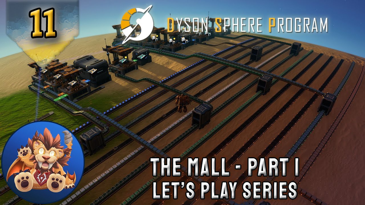 Dyson Sphere Program - The Mall Part 1 - Belts & Sorters Automated ...