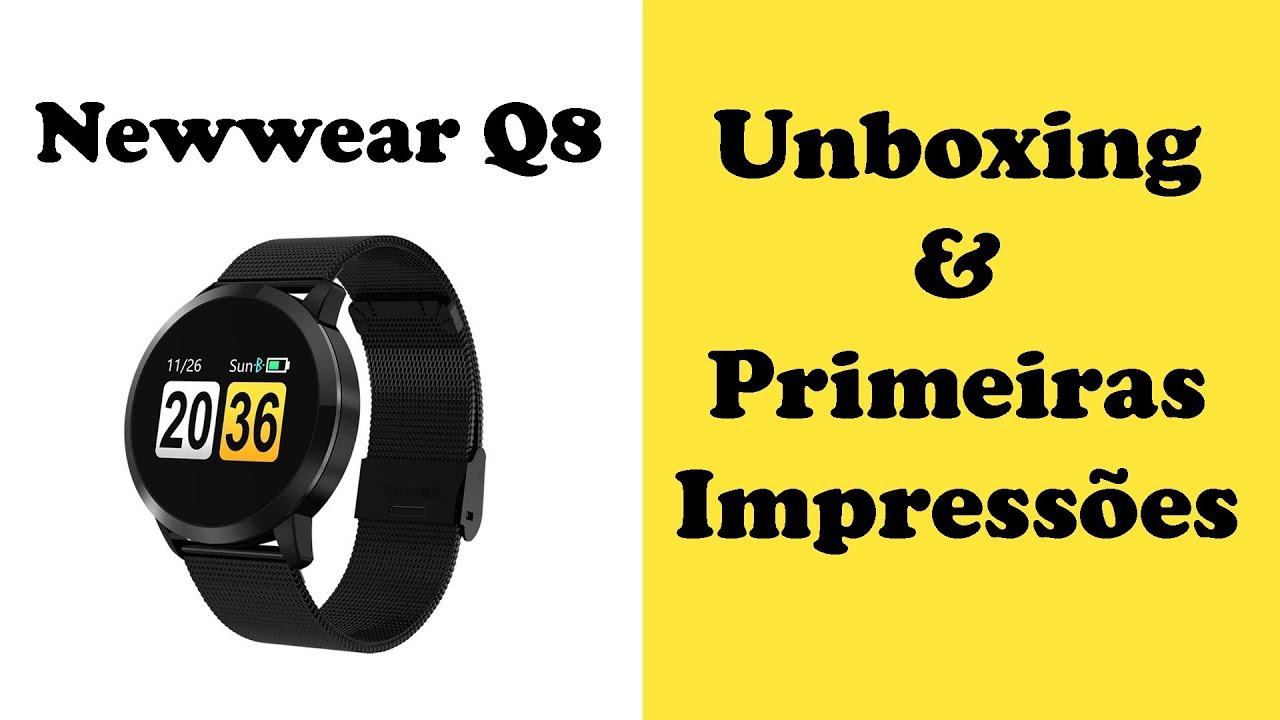 Unboxing e Review do Smartwatch Newwear Q8 - YouTube