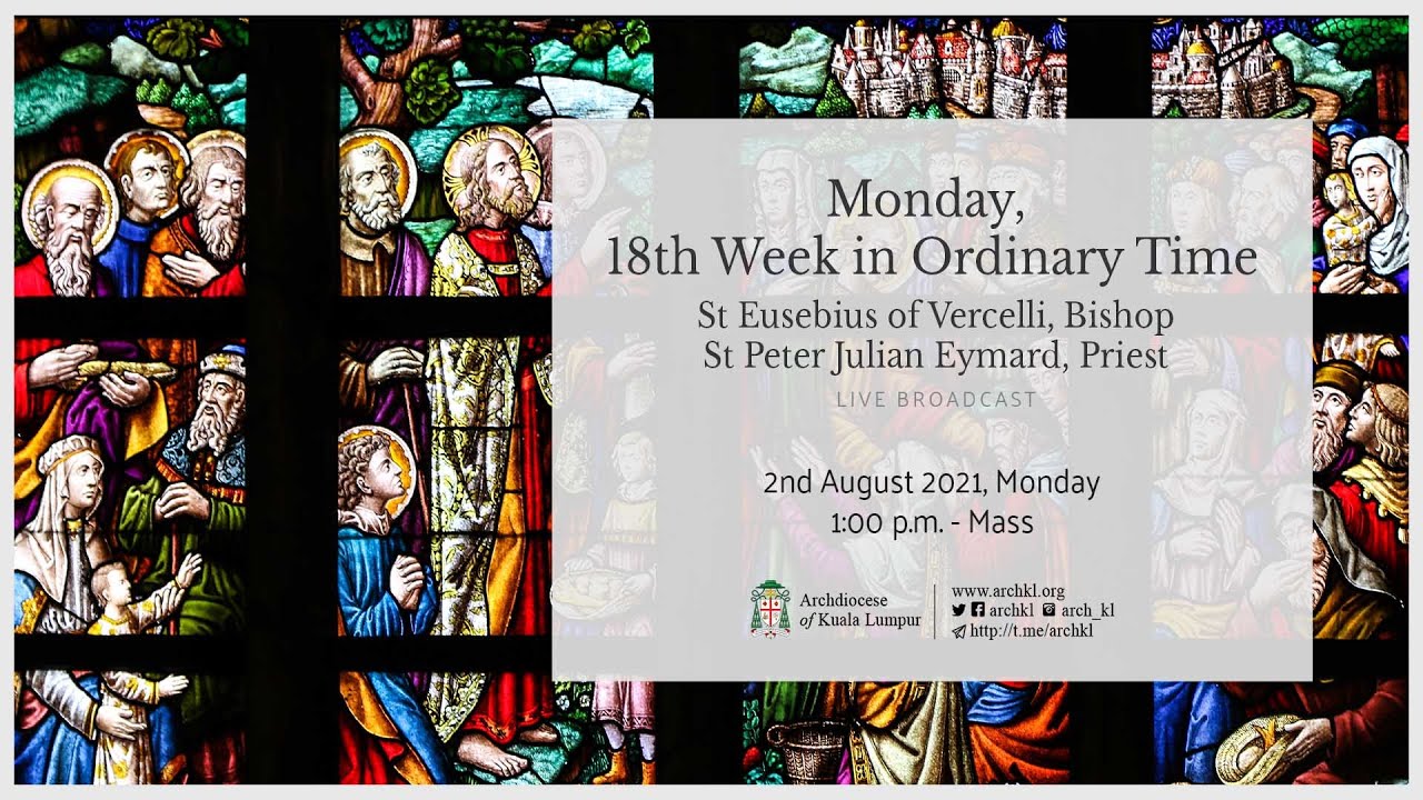 Mass l Monday, 18th Week in Ordinary Time - YouTube