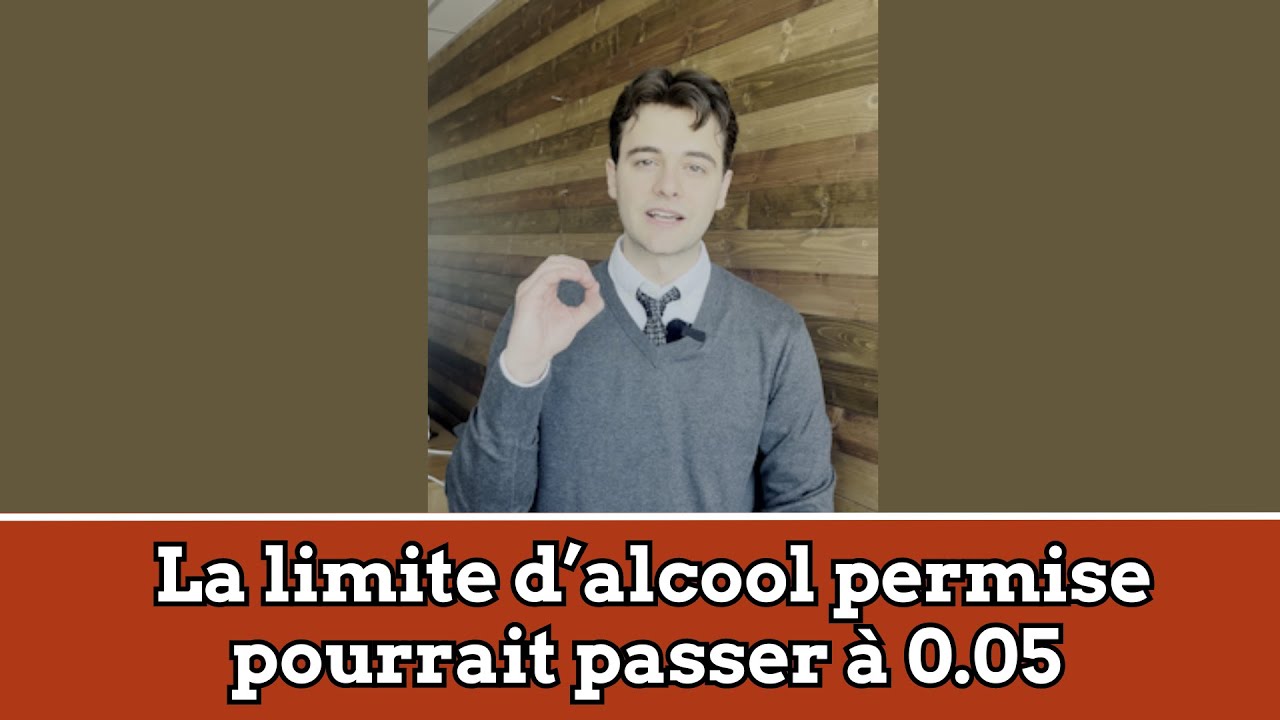 La limite d'alcool permise pourrait passer à 0.05 - YouTube