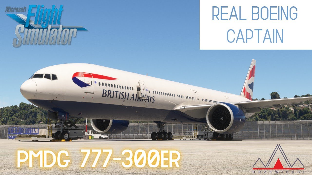 First Look At PMDG 777-300 by Real Life Boeing Captain In Microsoft ...