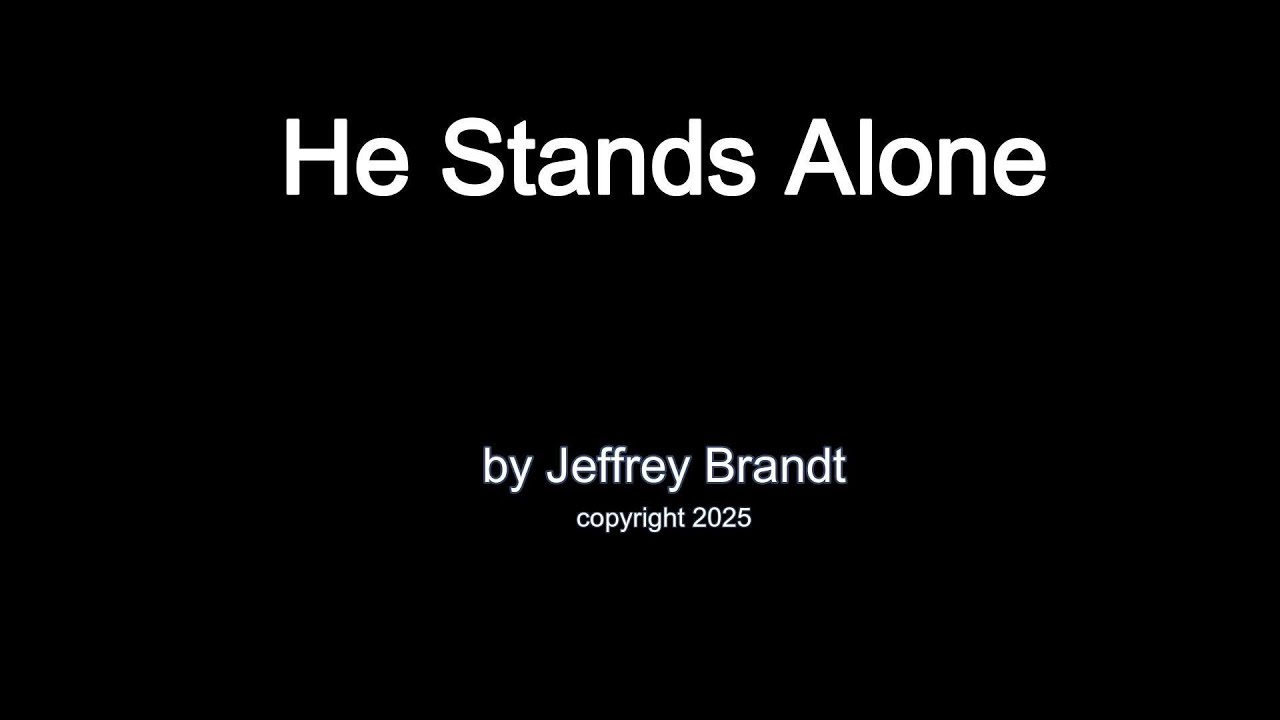 He Stands Alone - YouTube