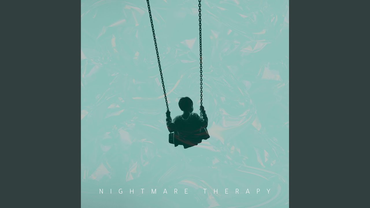 Nightmare Therapy - YouTube