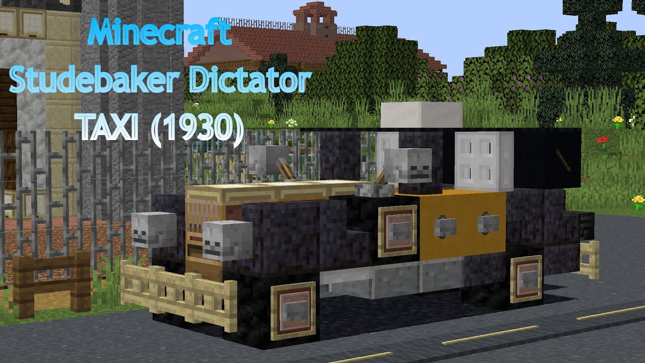 Minecraft Studebaker Dictator TAXI - YouTube